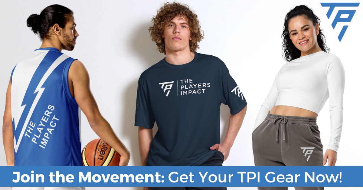 Official TPI Merchandise - Empower Your Style - The Players Impact
